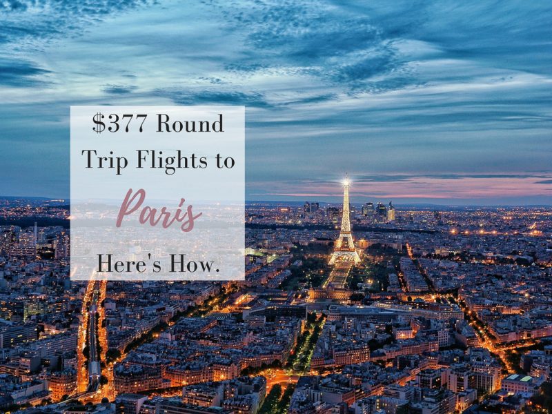 There’s a Million Reasons to go to Paris, But This Round Trip Flight ...